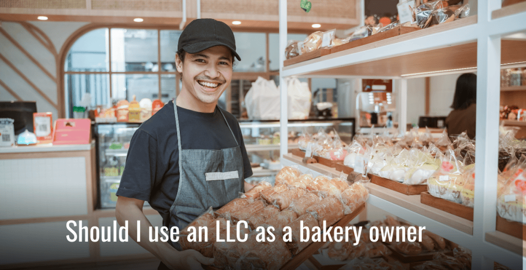 Should I Use an LLC as a Bakery Owner? Pros & Cons